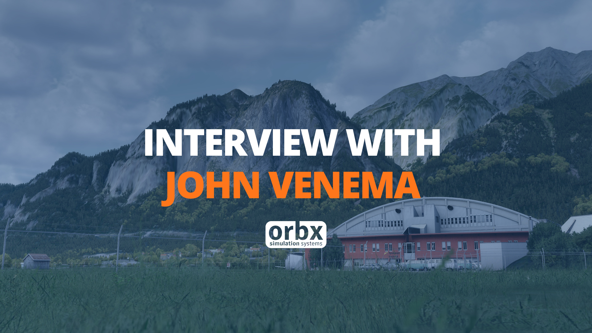 FSElite Original: Interview with Orbx' John Venema - FSElite