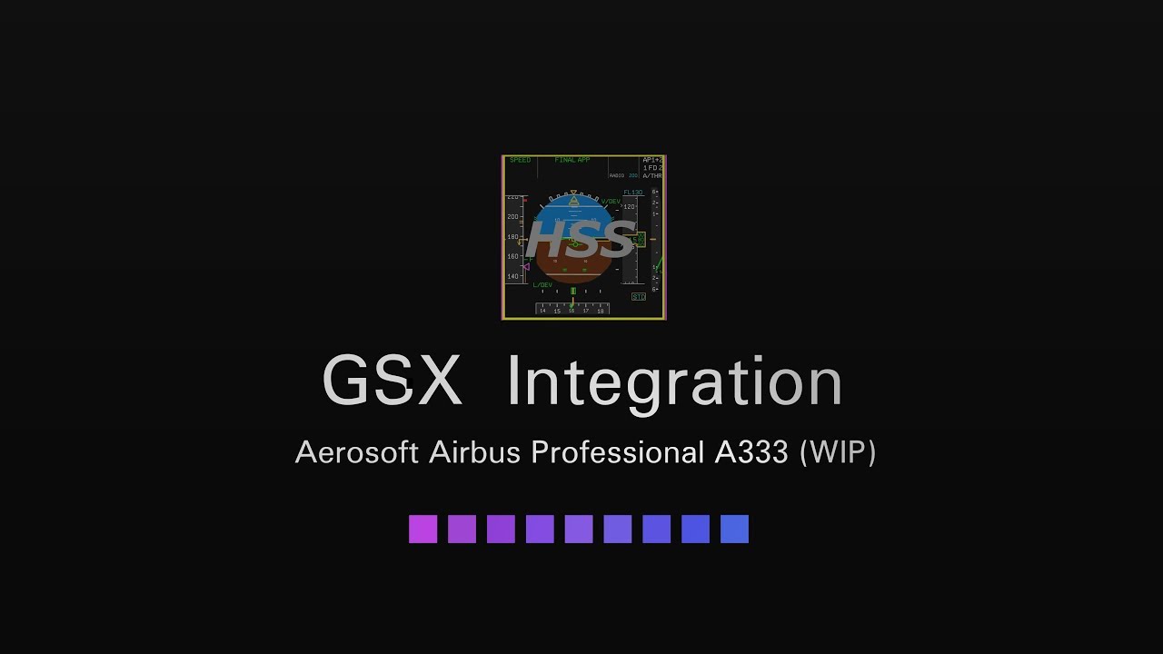 Aerosoft A330 Professional & GSX Level 2 Integration Video - FSElite