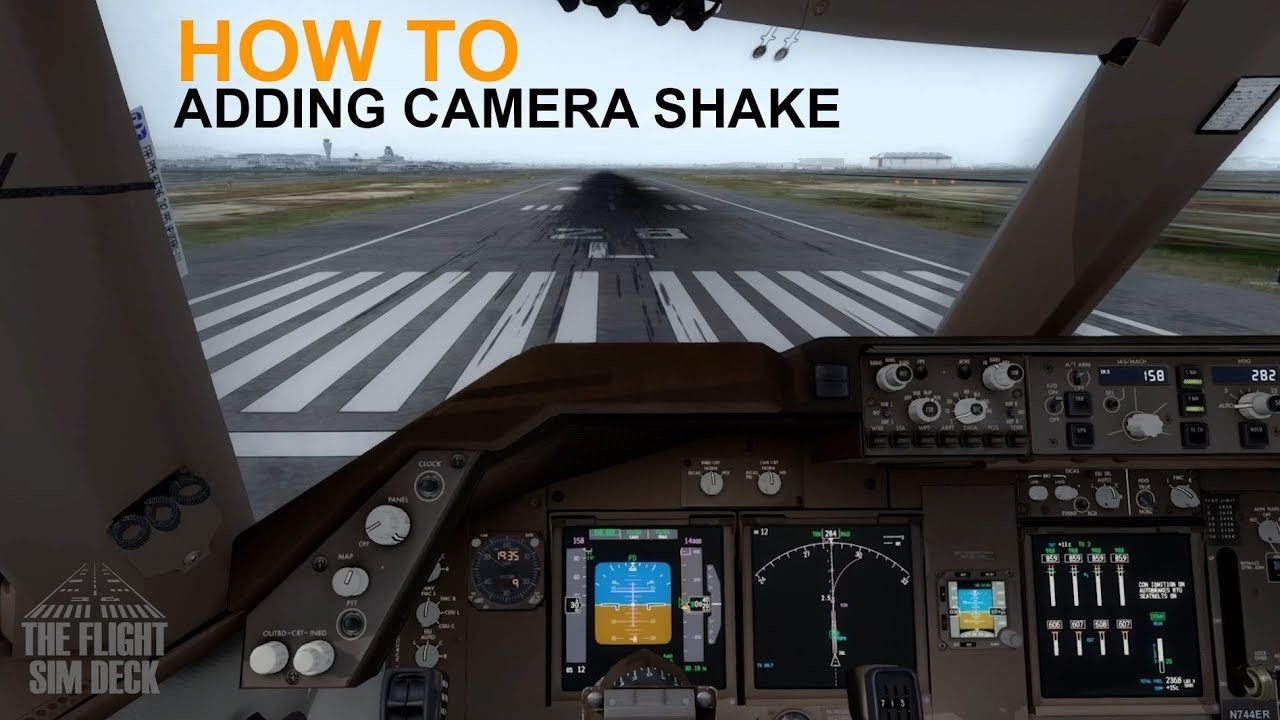 How To: Adding Cockpit Shaking Effects in Chase Plane (FYC) - FSElite