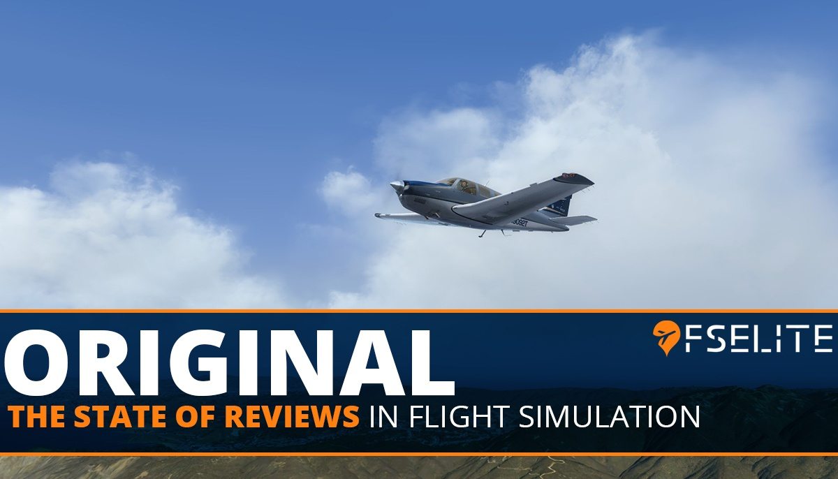 FSElite Original: The State of Reviews in Flight Simming - FSElite