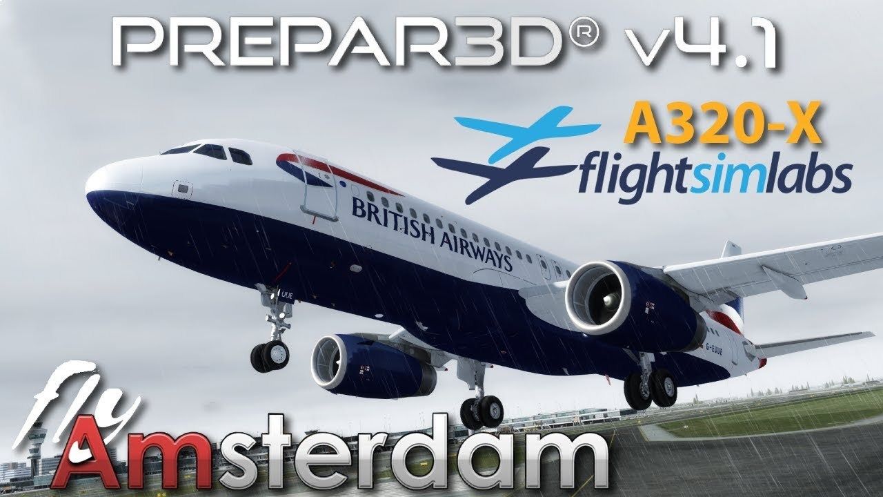 PROAVIATION SIMULATION: [P3D v4.1] FSLabs A320-X | FlyTampa - Amsterdam ...
