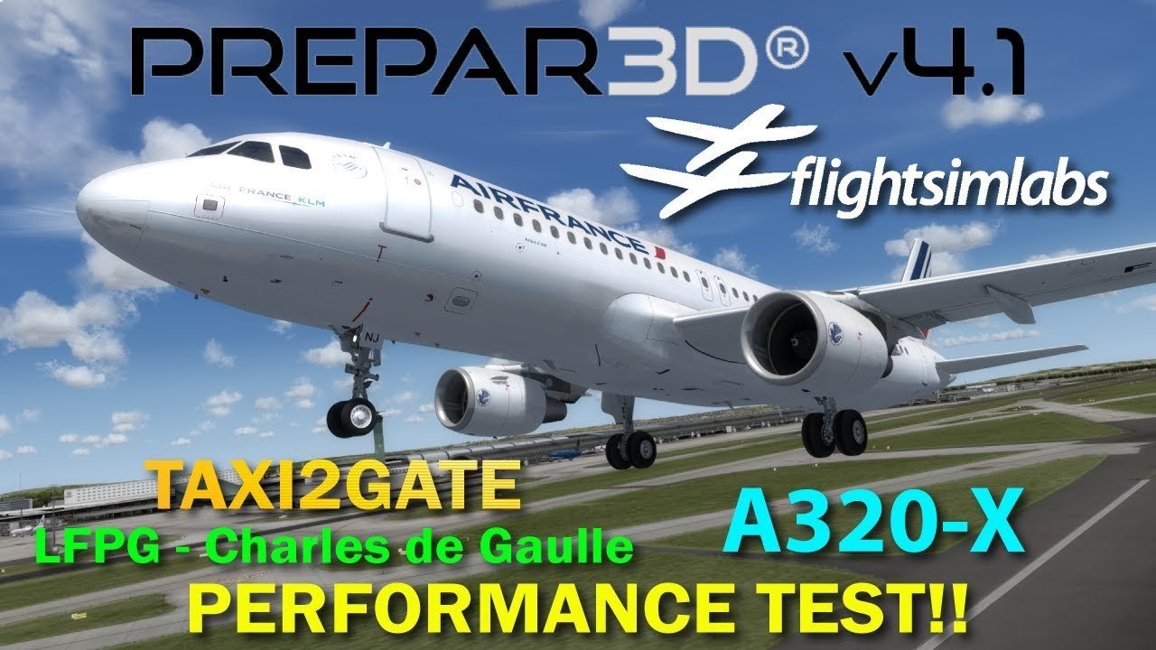 PROAVIATION SIMULATION: [P3D v4.1] FSLabs A320-X | TAXI2GATE - Charles de Gaulle (LFPG ...