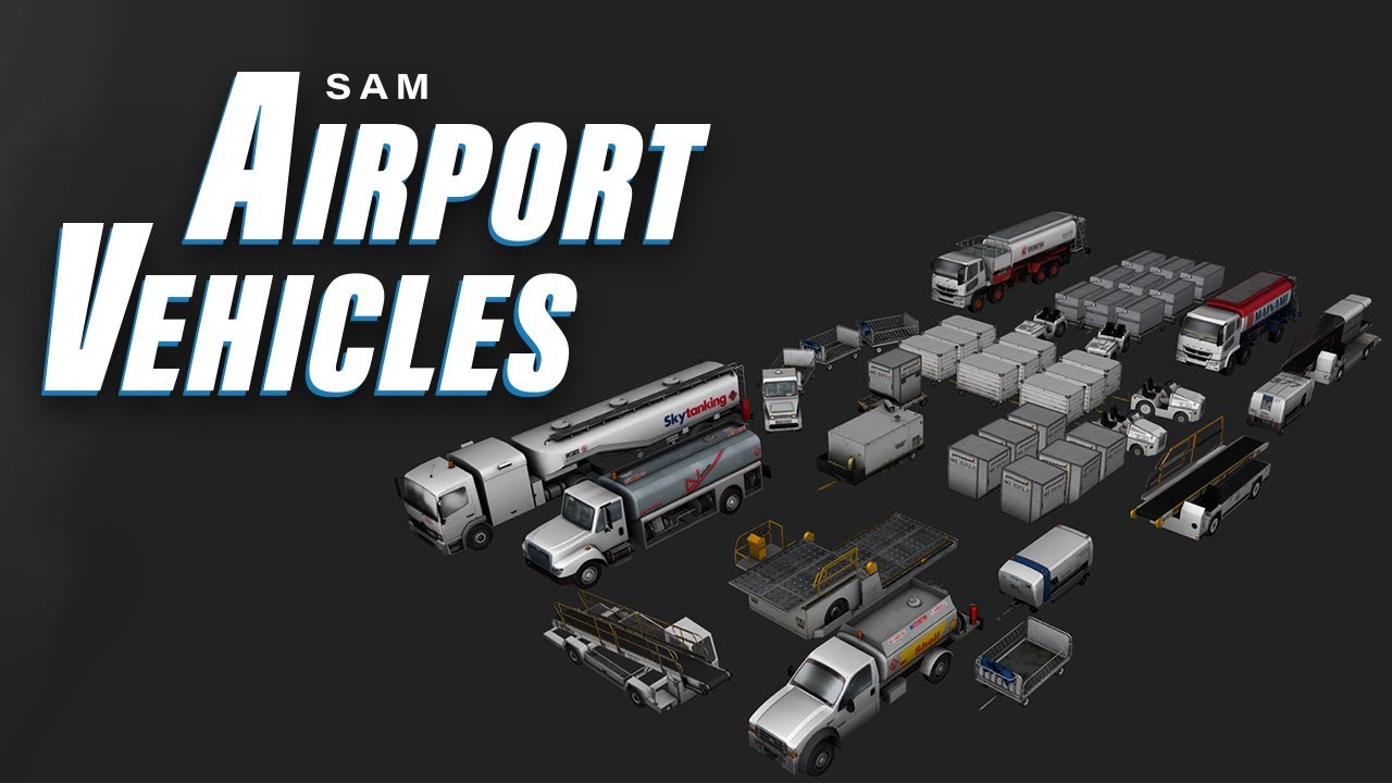 SAM AirportVehicles XP Now Available - FSElite