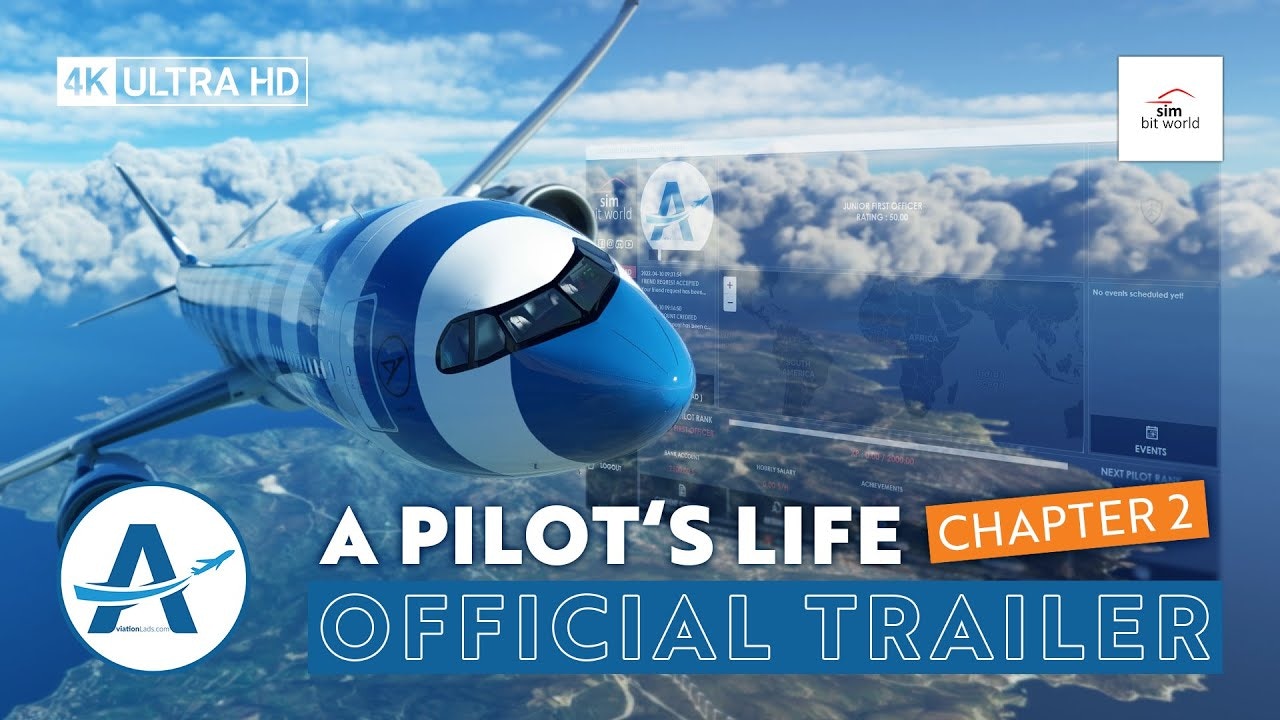 Simbitworld A Pilot's Life, Chapter 2 - Official Trailer - FSElite
