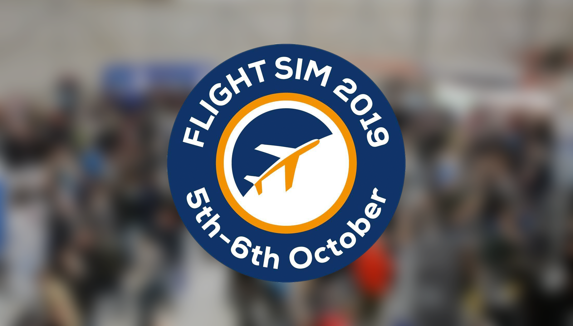Flight Sim 2019 - 2 Day Event Confirmed - FSElite