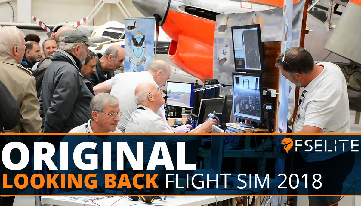 FSElite Original: Looking Back on Flight Sim 2018 - FSElite