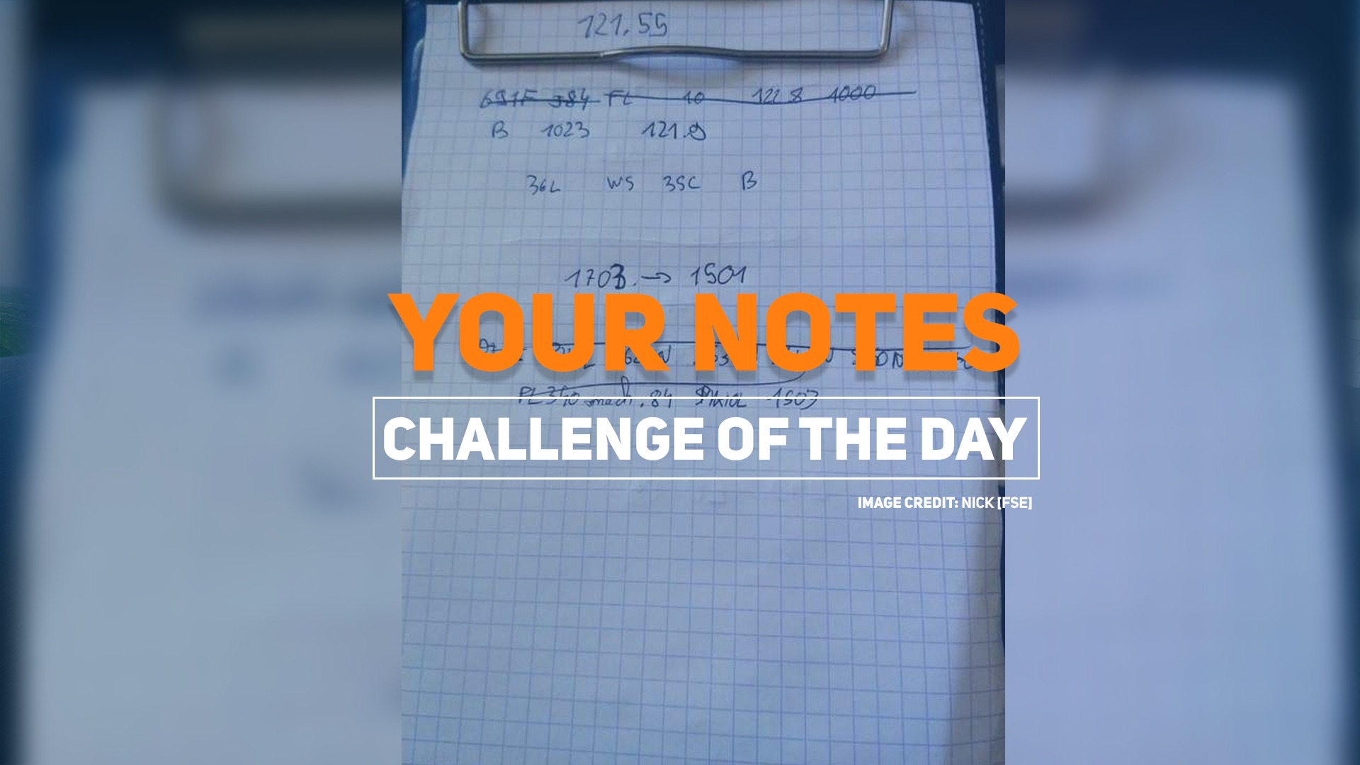 Challenge of the Day: Your Notes - FSElite