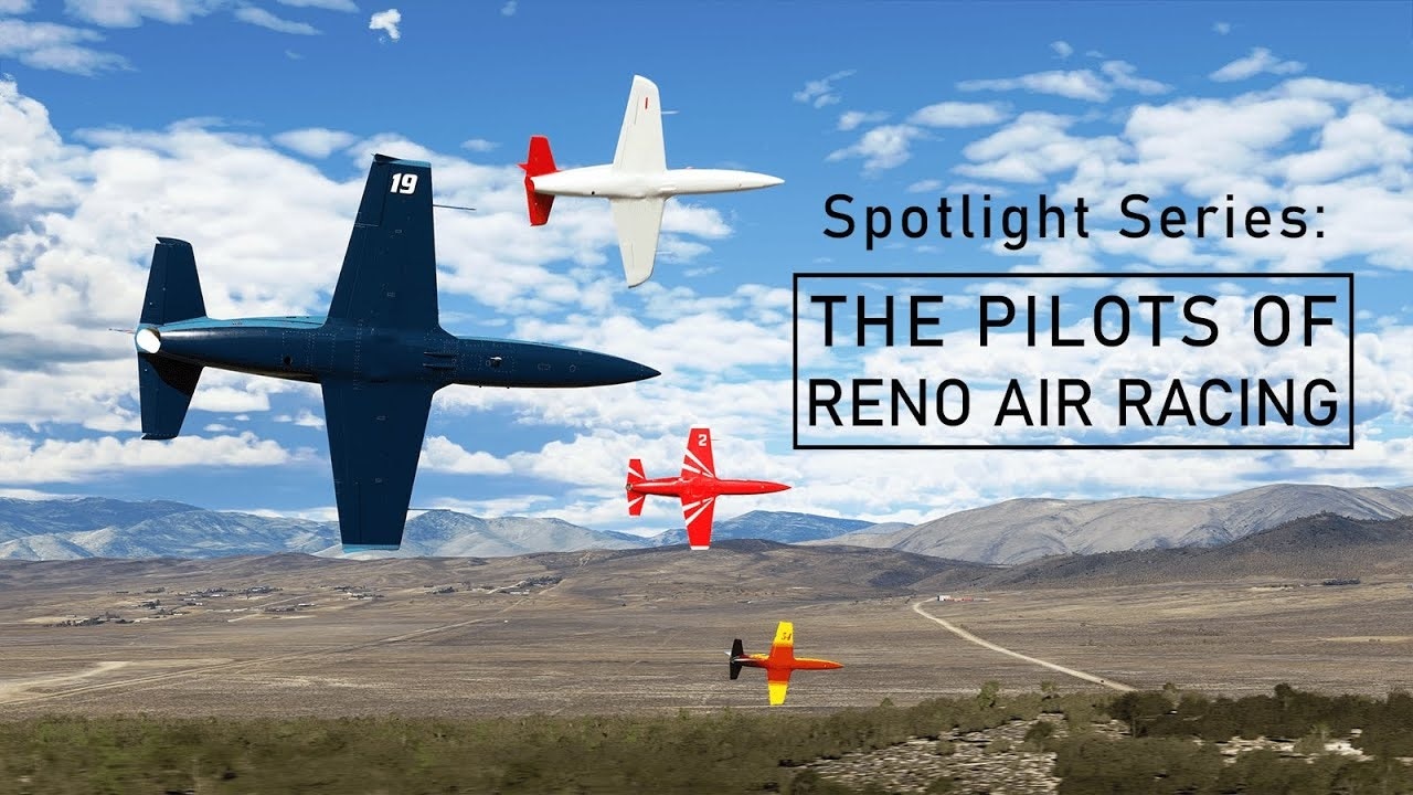 Spotlight Series: The Pilots of Reno Air Racing (STIHL National ...