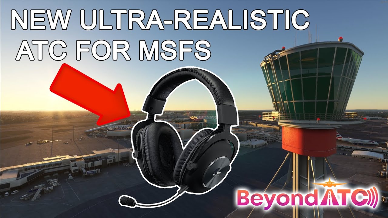 BeyondATC Announced for MSFS - FSElite