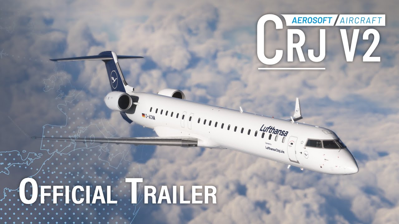 Aerosoft CRJ v2 Releasing Tuesday 25th March - FSElite